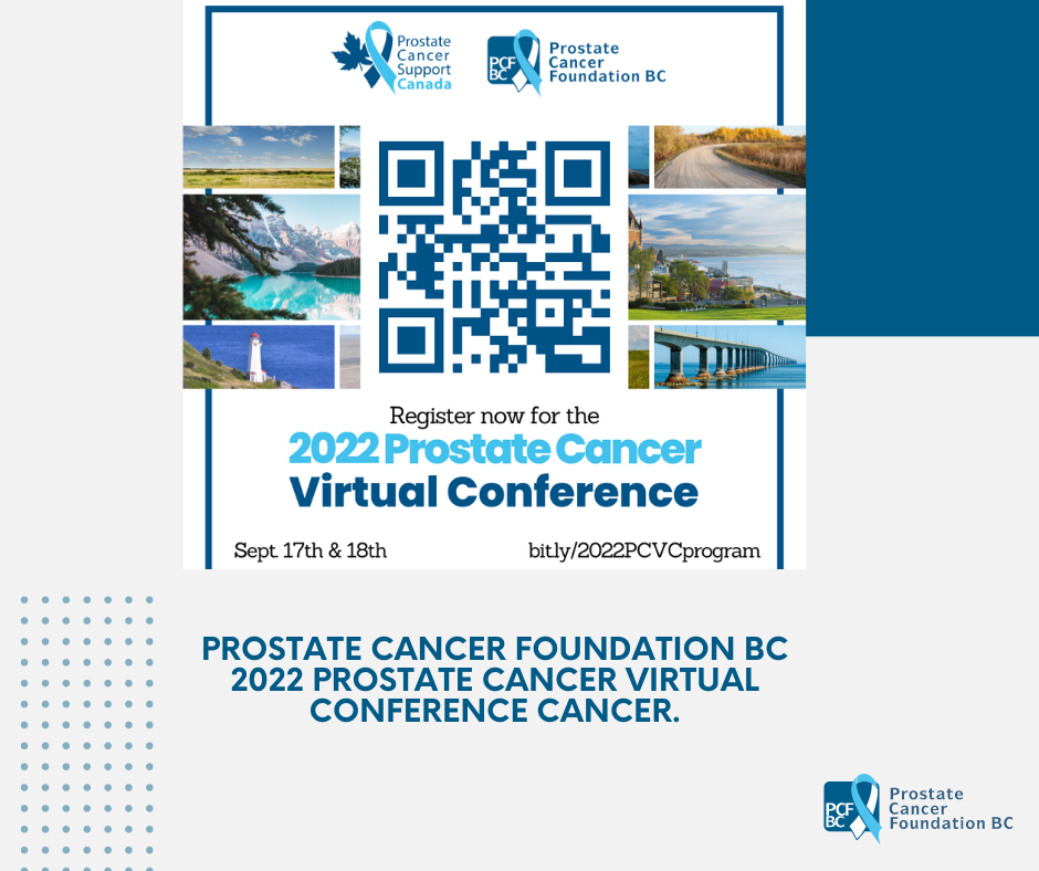 Prostate Cancer Foundation BC 2022 Prostate Cancer Virtual Conference ...